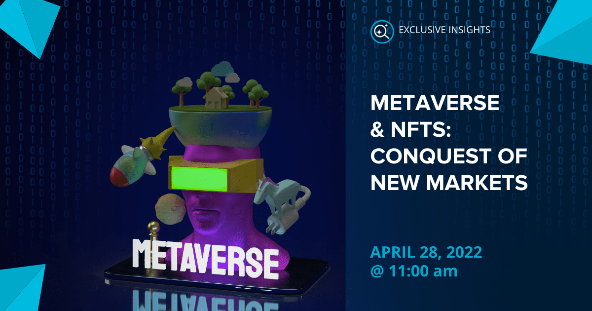 Metaverse & NFTs: Conquest of new markets - CELUM Exclusive Insights